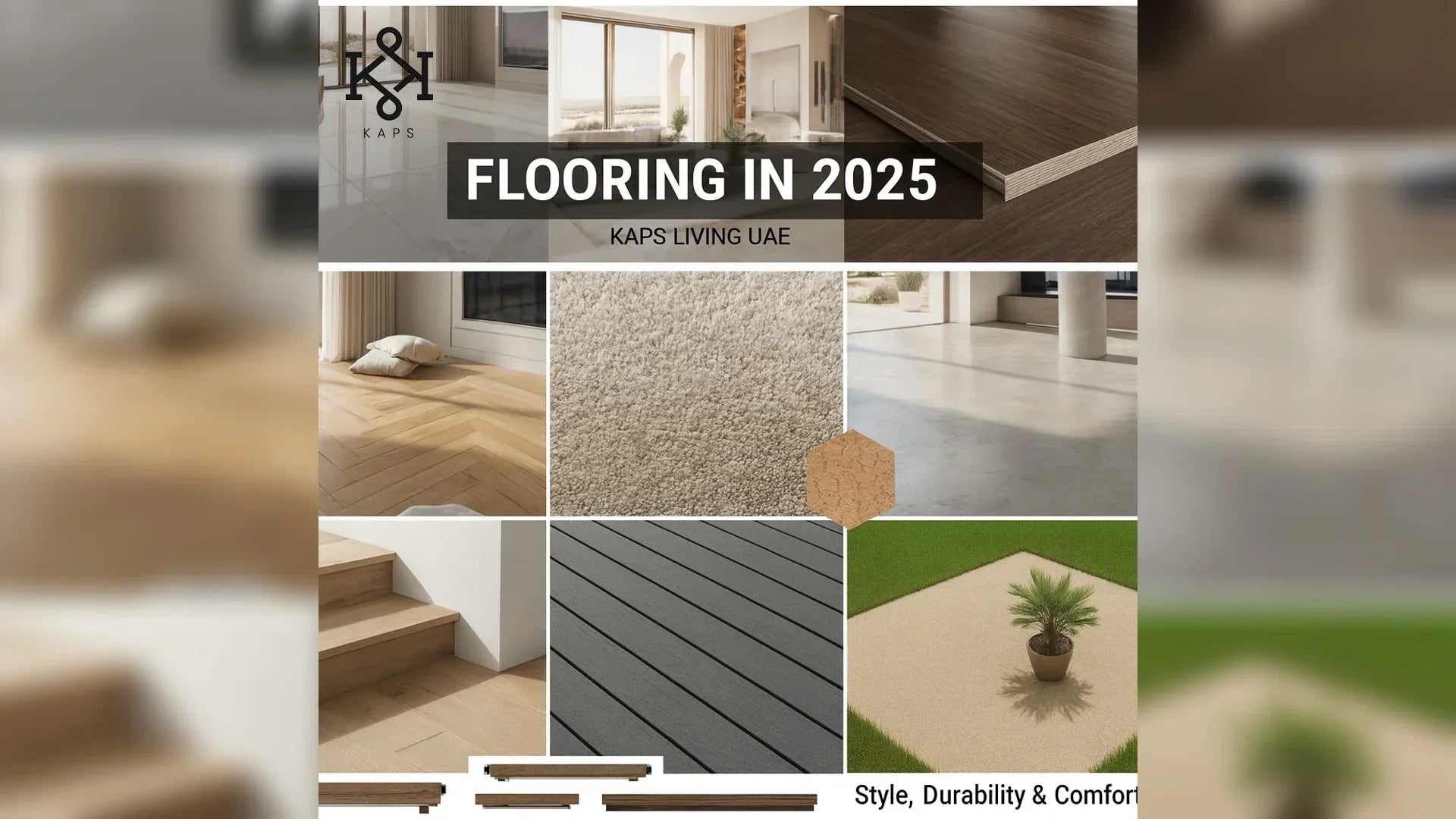 What Is Flooring? Types, Uses, and the Latest Trends in 2025 – Kaps Living